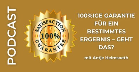 100%ige Garantie für ein bestimmtes Ergebnis – geht das? - Heimsoeth ...